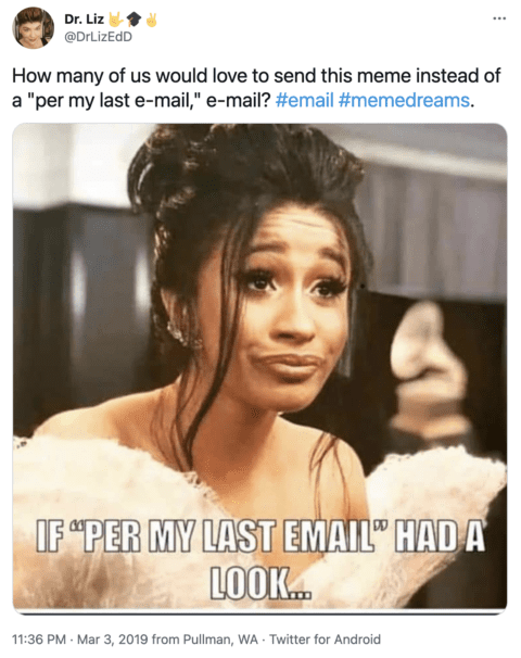 Per My Last Email Meme & More Troublesome Phrases | rasa.io