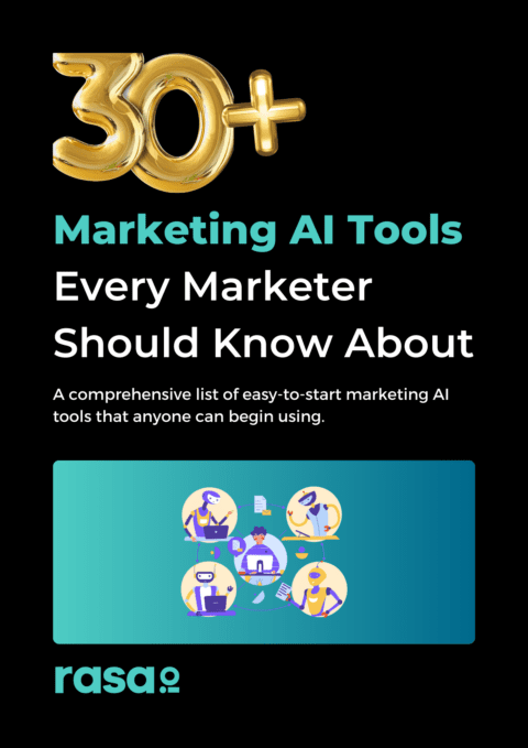 30+ Marketing AI Tools Every Marketer Should Know | rasa.io
